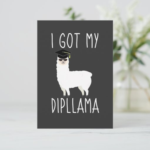 I Got My Dipllama Graduation Llama Pun Thank You Card | Zazzle