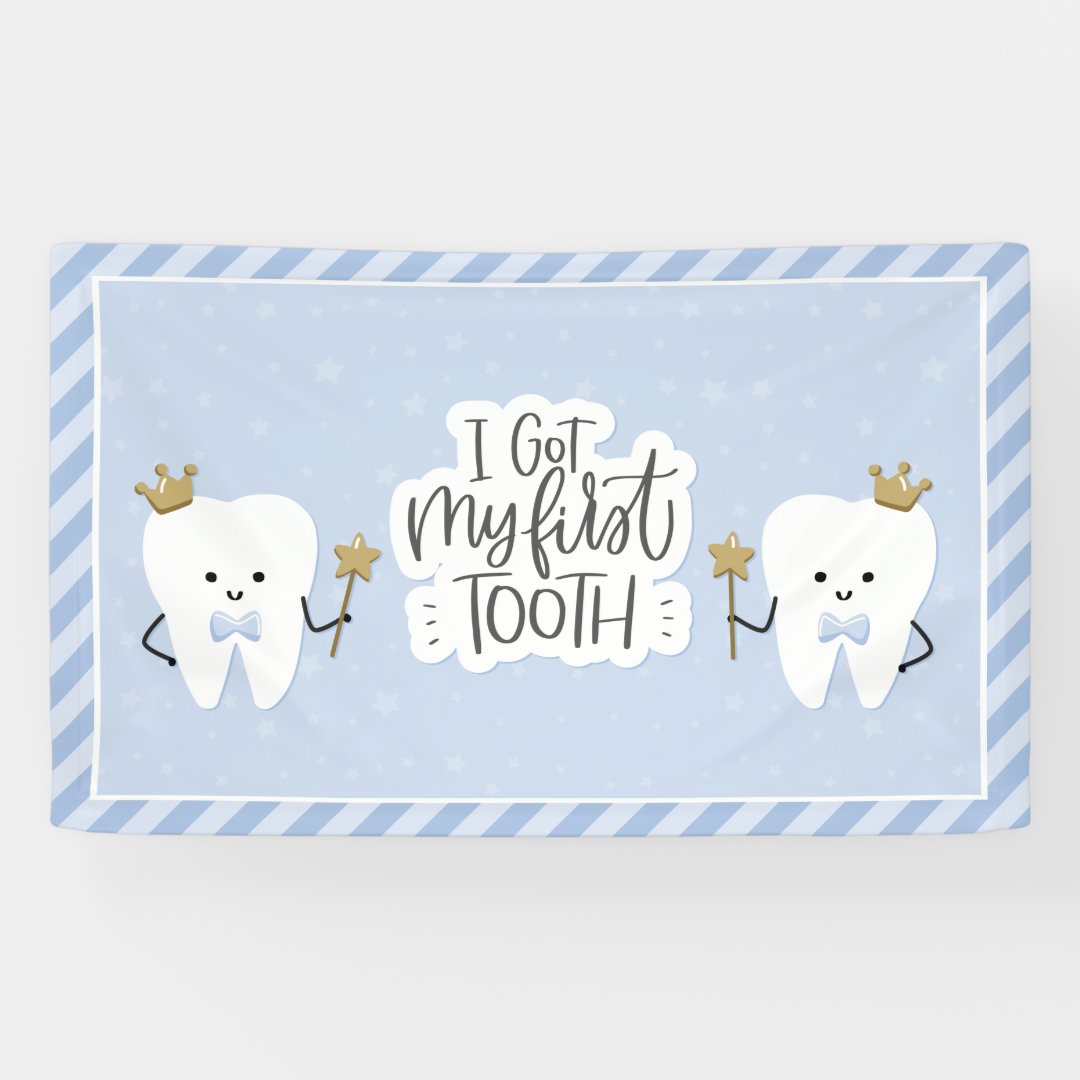 I got my First Tooth Party Banner | Zazzle