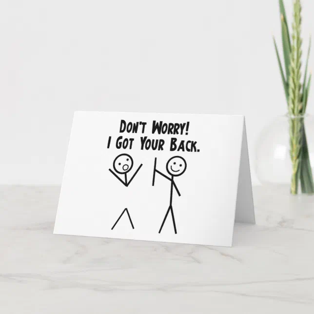 I Got Your Back! Card | Zazzle