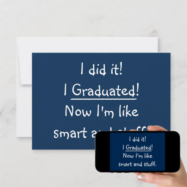 I Graduated Funny Graduation Party Invitation Card | Zazzle