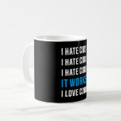 I Hate Coding Funny Gift for Programmer Coffee Mug | Zazzle