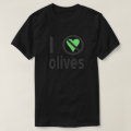 I Hate Olives (Black) T-Shirt | Zazzle