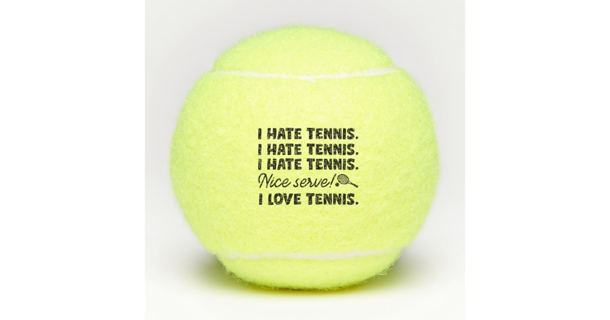 I Hate Tennis Tennis Balls | Zazzle