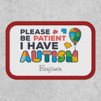 I Have Autism Personalized Name Autistic Patch | Zazzle