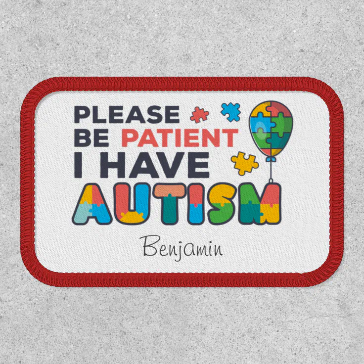 I Have Autism Personalized Name Autistic Patch | Zazzle