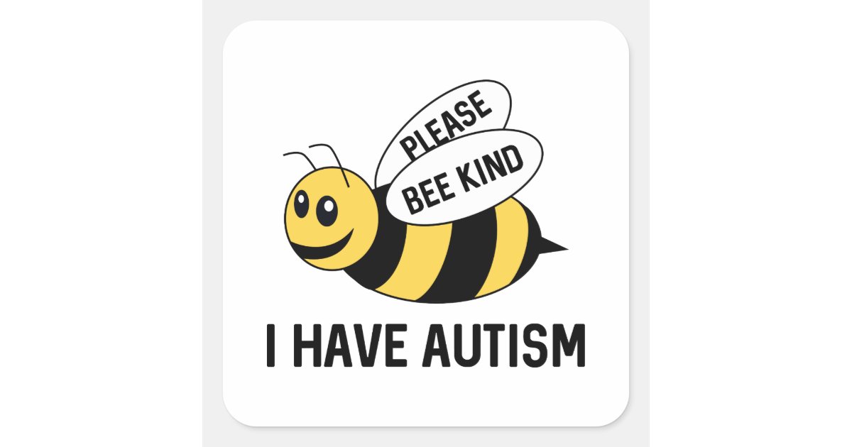 I Have Autism Square Sticker | Zazzle