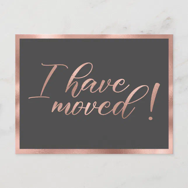 I Have Moved Rose Gold Photo Moving Announcement Postcard | Zazzle