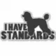 I Have Standards - Standard Poodle Decal | Zazzle