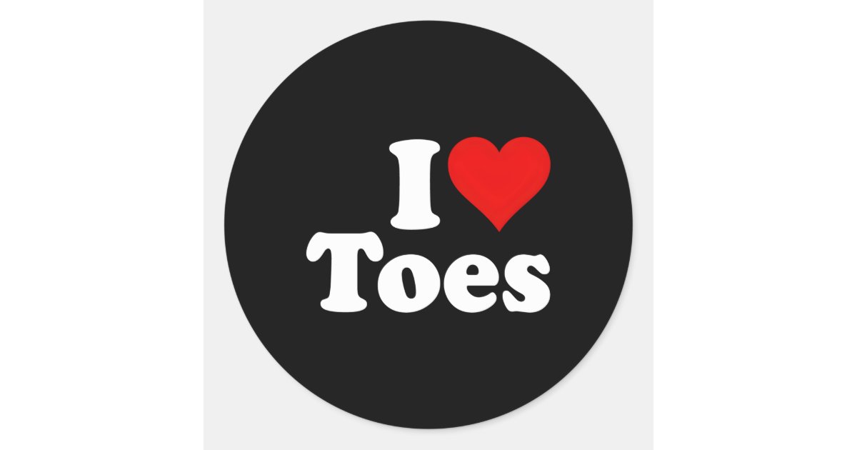 I He Toes I Love Toes Feet Classic Round Sticker | Zazzle