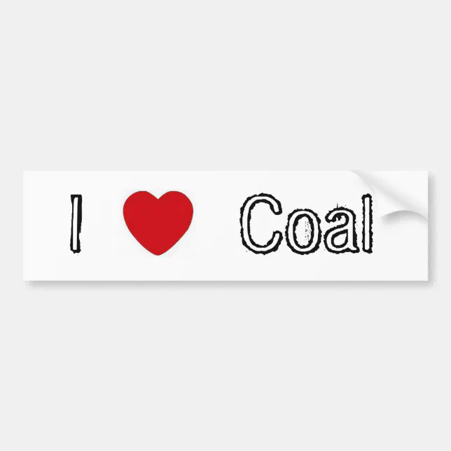 I Heart Coal Bumper Sticker | Zazzle