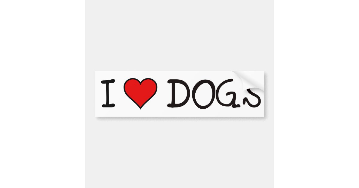 I HEART DOGS BUMPER STICKER | Zazzle