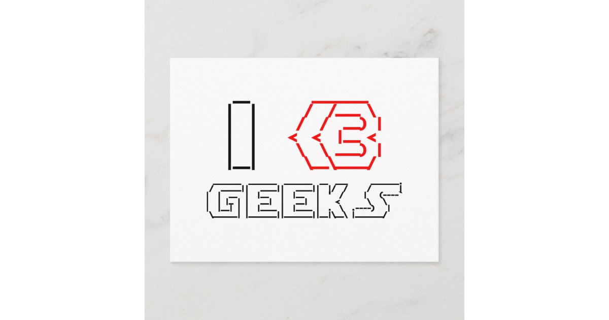 I Heart Geeks ASCII ART Postcard | Zazzle