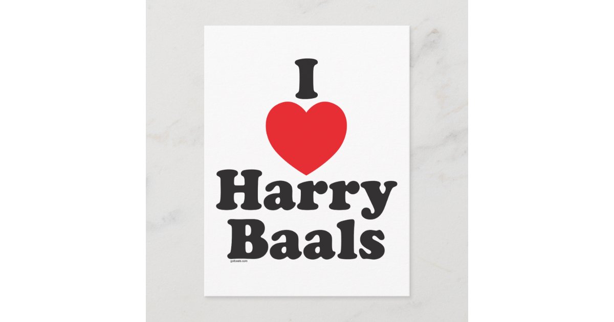 I 'Heart' Harry Baals Postcard | Zazzle
