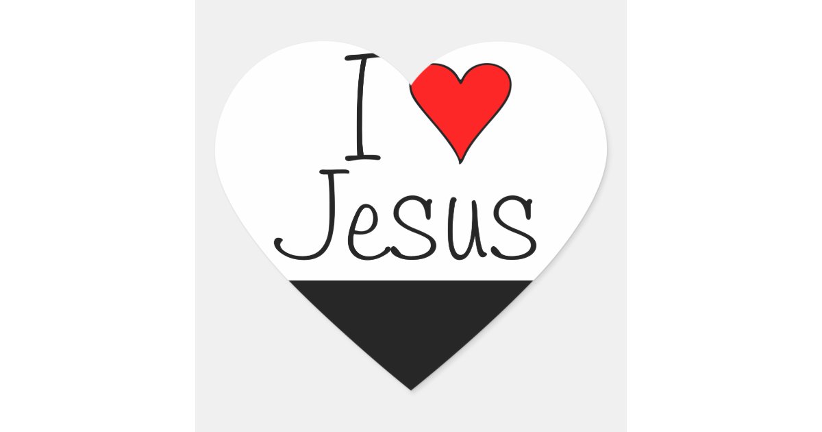 I heart Jesus Heart Sticker | Zazzle