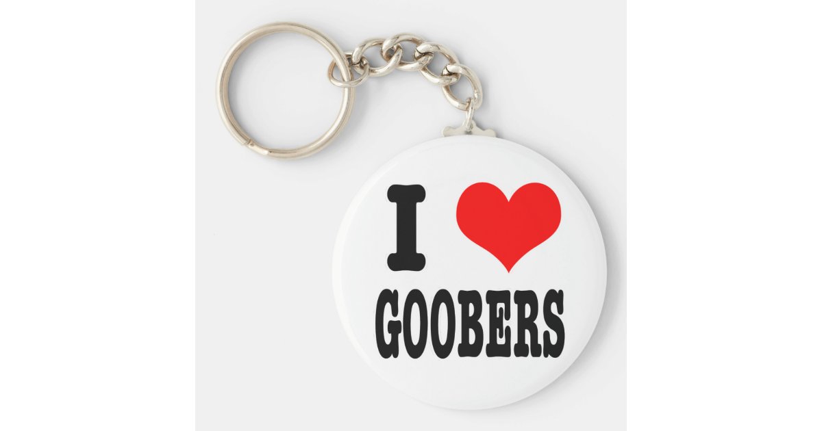 I HEART (LOVE) GOOBERS KEYCHAIN | Zazzle
