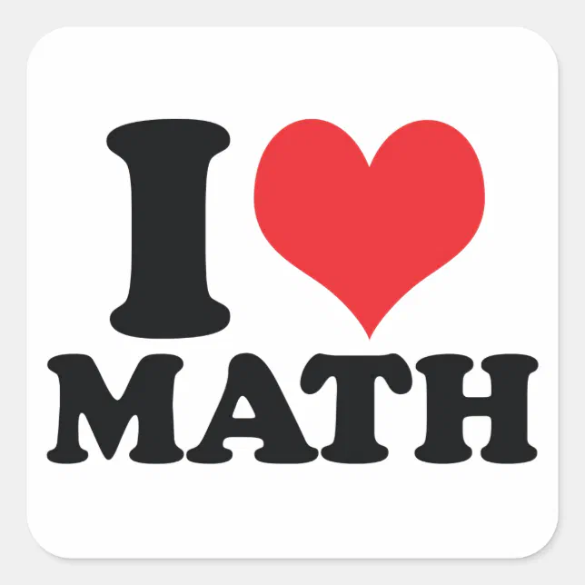 I Heart / love math Square Sticker | Zazzle