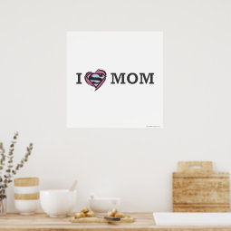 I Heart Mom Poster | Zazzle