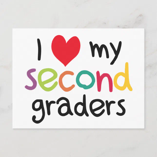 I Heart My Second Graders Teacher Love Postcard | Zazzle