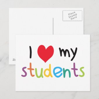 I Heart My Students Teacher Love Postcard | Zazzle