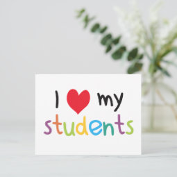I Heart My Students Teacher Love Postcard | Zazzle