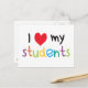 I Heart My Students Teacher Love Postcard | Zazzle