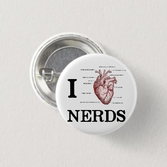 I Heart Nerds Button | Zazzle