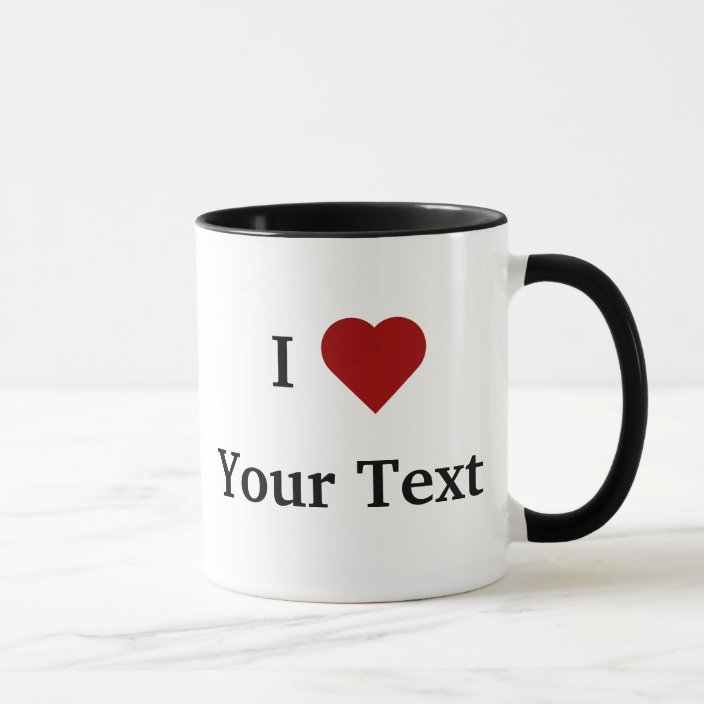 I Heart (personalize) mug | Zazzle.com
