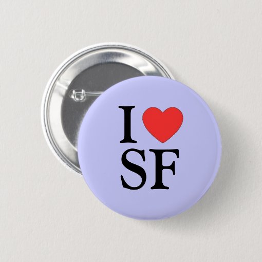 "I Heart SF (San Francisco)" Pinback Button | Zazzle