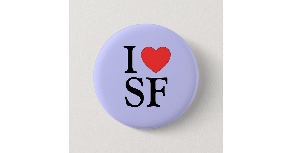 "I Heart SF (San Francisco)" Pinback Button | Zazzle