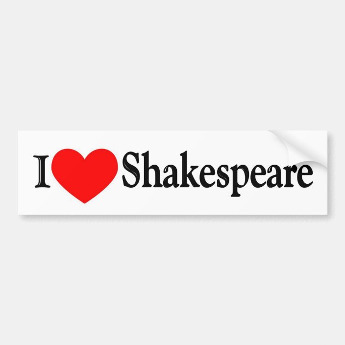 I Heart Shakespeare Bumper Sticker | Zazzle.com