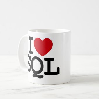 I_heart_SQL Coffee Mug | Zazzle