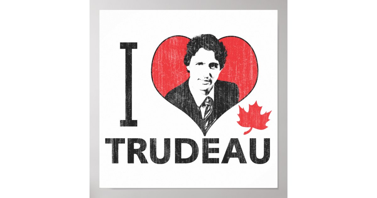 I Heart Trudeau Poster | Zazzle