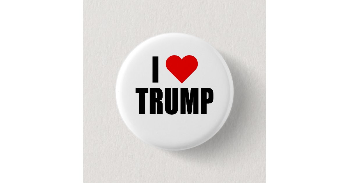 "I HEART TRUMP" PINBACK BUTTON | Zazzle