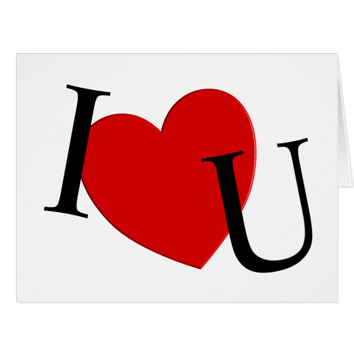 I Heart U Heart Card, Extra Large | Zazzle.com