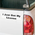 I Just Got My License Bumper Sticker | Zazzle