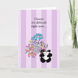 I know it's difficult right now - Encouragement Card | Zazzle