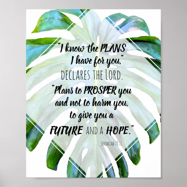 I Know The Plans Jeremiah 29:11 Monstera Leaves Poster | Zazzle