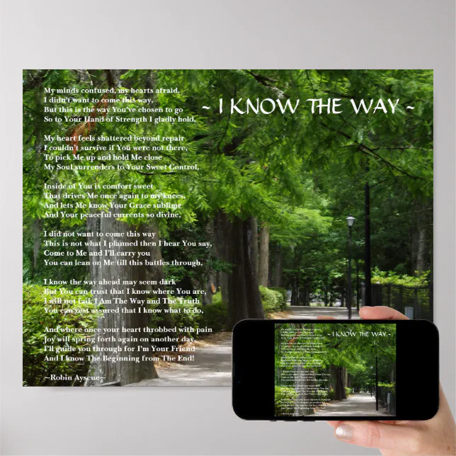 I KNOW THE WAY POEM POSTER | Zazzle