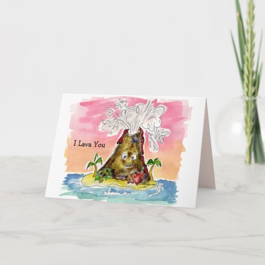 I Lava You Volcano Valentine Card | Zazzle.com