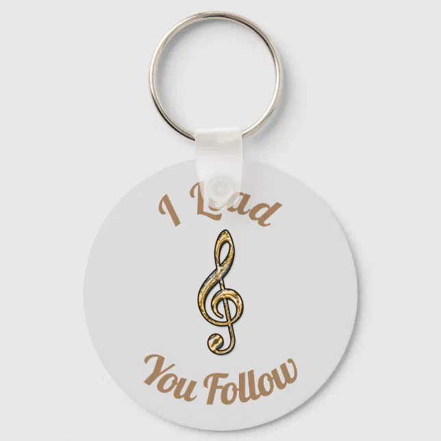 I Lead You Follow Music Gold Clef Symbol Teacher Keychain | Zazzle