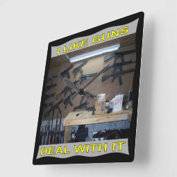 I Like Guns Deal With It Square Wall Clock | Zazzle