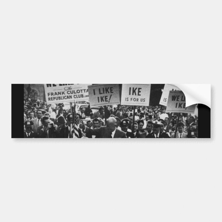 I Like Ike Dwight D. Eisenhower Campaign Bumper Sticker | Zazzle