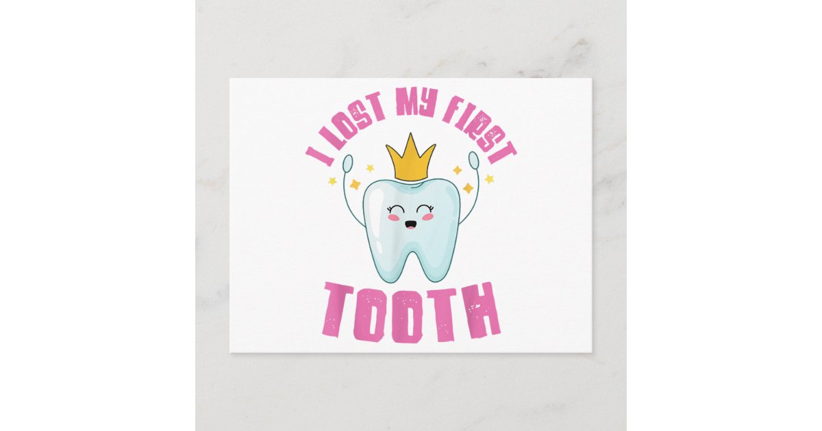 I Lost My First Tooth Teeth Out Kids Gift Postcard | Zazzle