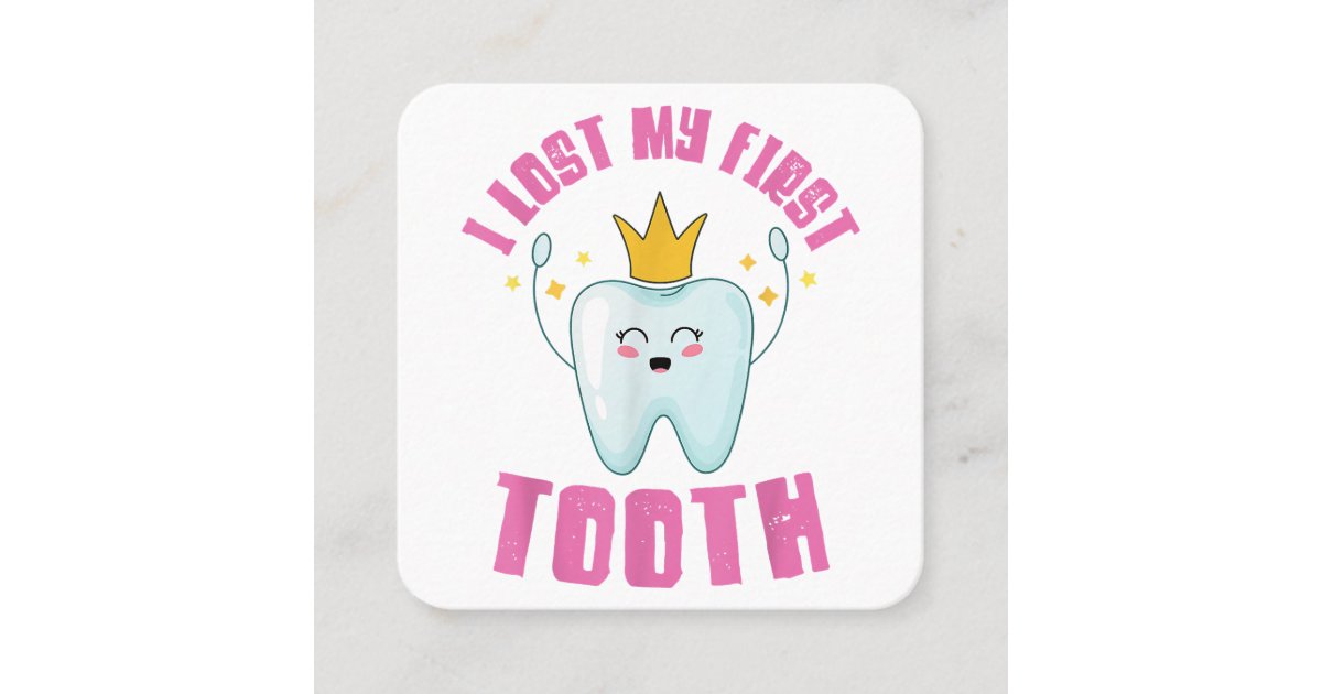 I Lost My First Tooth Teeth Out Kids Gift Square Business Card | Zazzle
