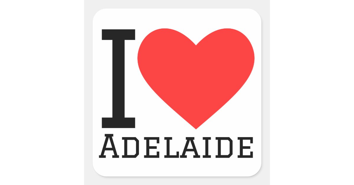 I love Adelaide Square Sticker | Zazzle