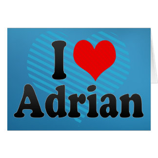 I Love Adrian Cards, I Love Adrian Card Templates, Postage, Invitations ...