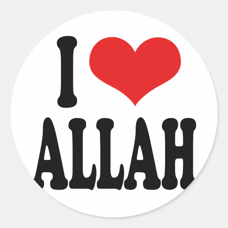 I Love Allah Classic Round Sticker | Zazzle