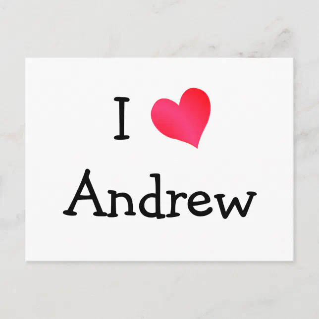 I Love Andrew Postcard | Zazzle