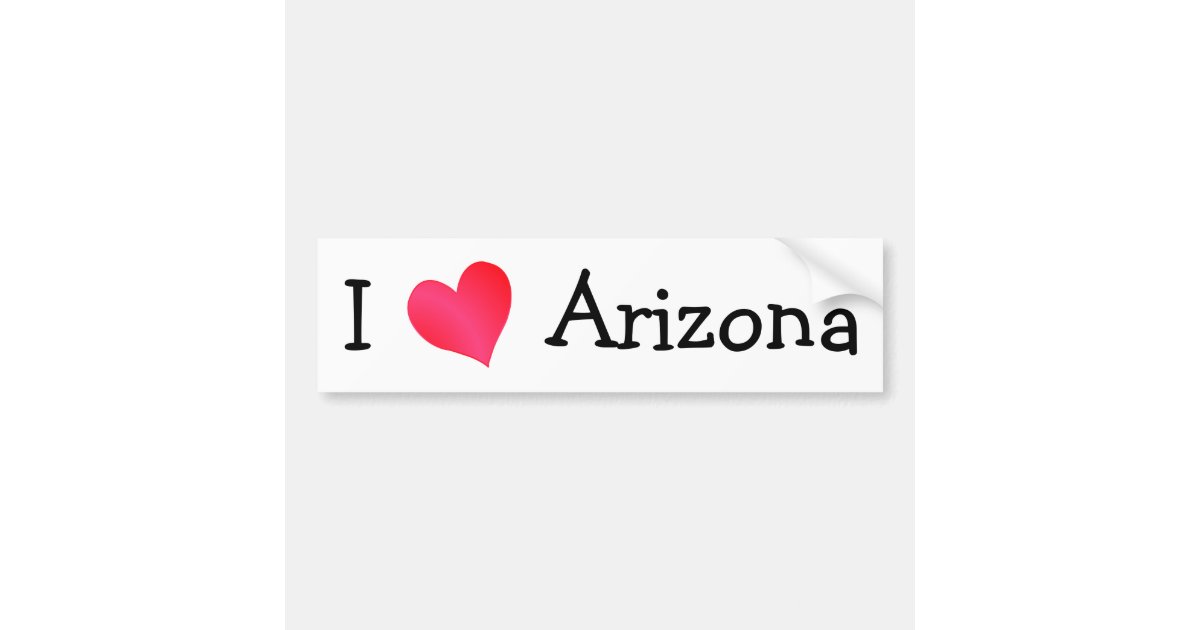 I Love Arizona Bumper Sticker | Zazzle