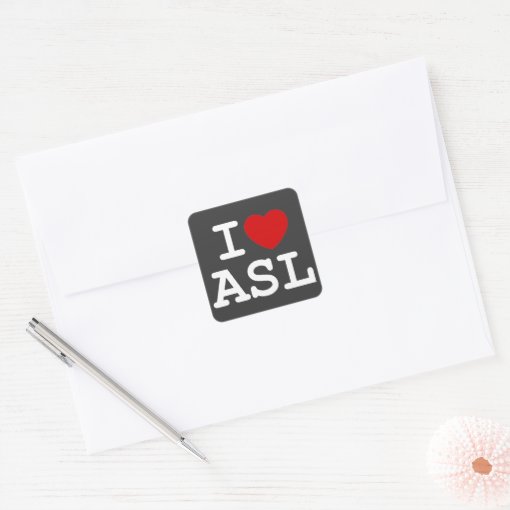I Love ASL Square Sticker | Zazzle